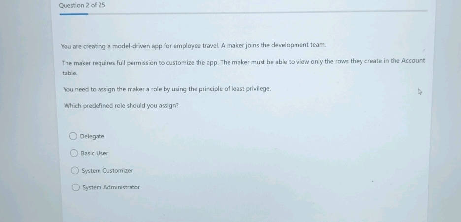 Question 2 of 25 You are creating a | StudyX