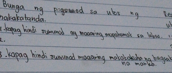 Bunga ng pagsunod sa utos ng nakakatanda | StudyX