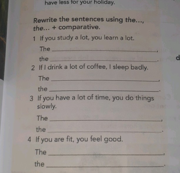 Rewrite the sentences using the the + | StudyX