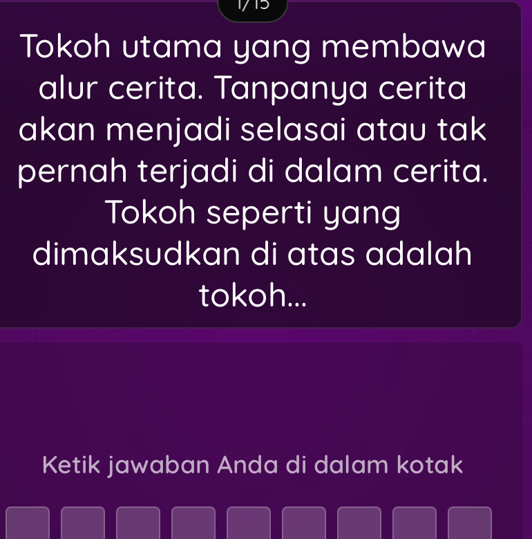 Tokoh utama yang membawa alur cerita | StudyX