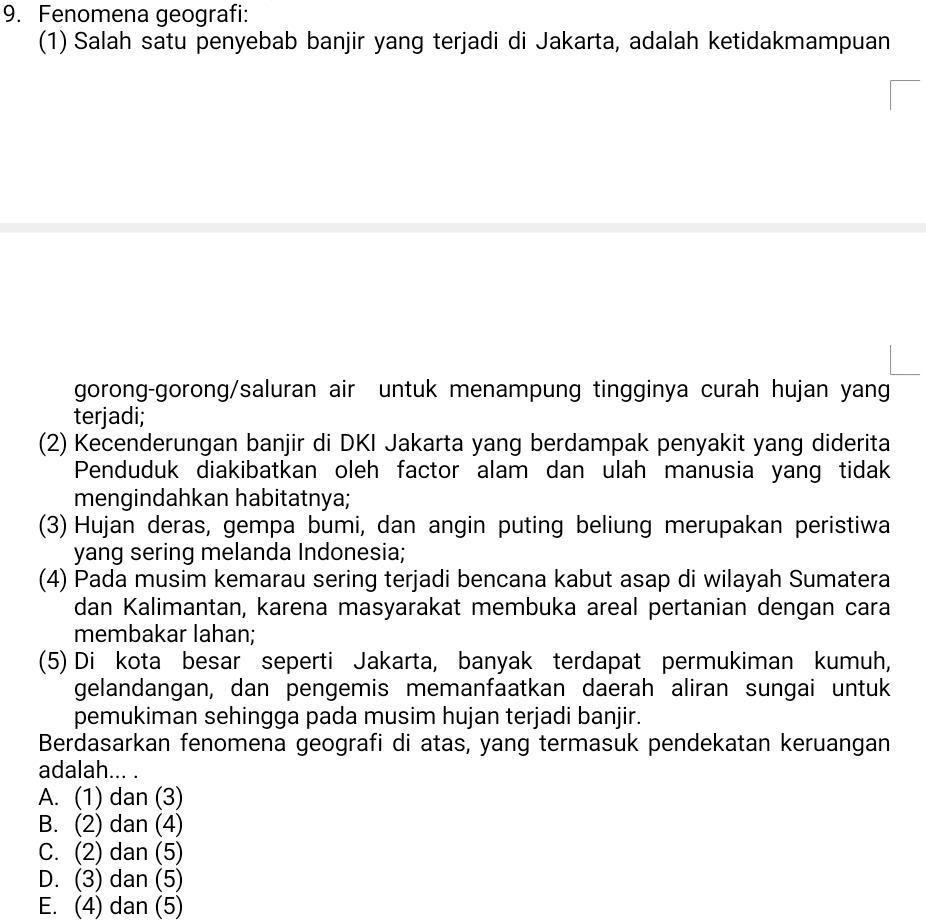 9 Fenomena geografi (1) Salah satu penyebab | StudyX