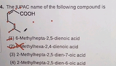 4 The IUPAC name of the following compound | StudyX