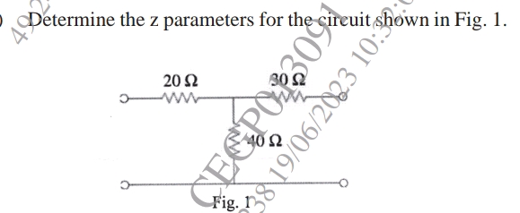 Determine the z parameters for the circuit | StudyX