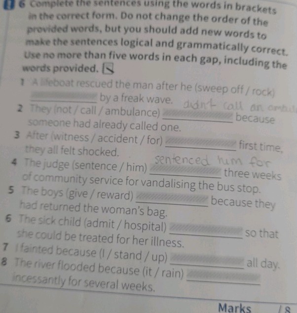 6 Complete the sentences using the words in | StudyX