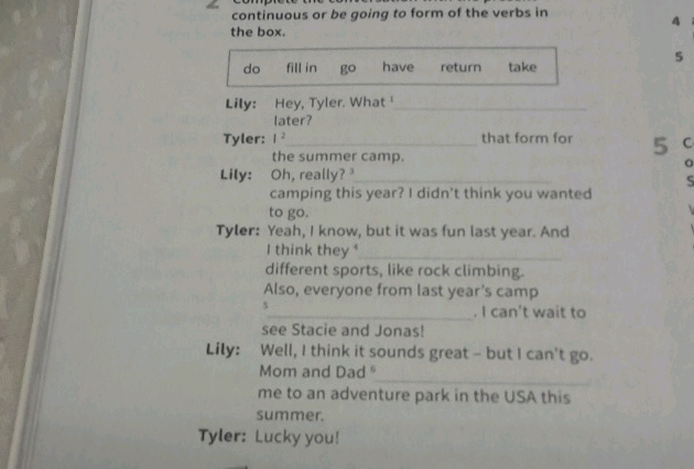 Complete the conversation using the present | StudyX