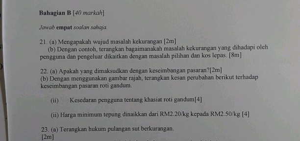 Bahagian B 40 markah Jawab empat soalan | StudyX