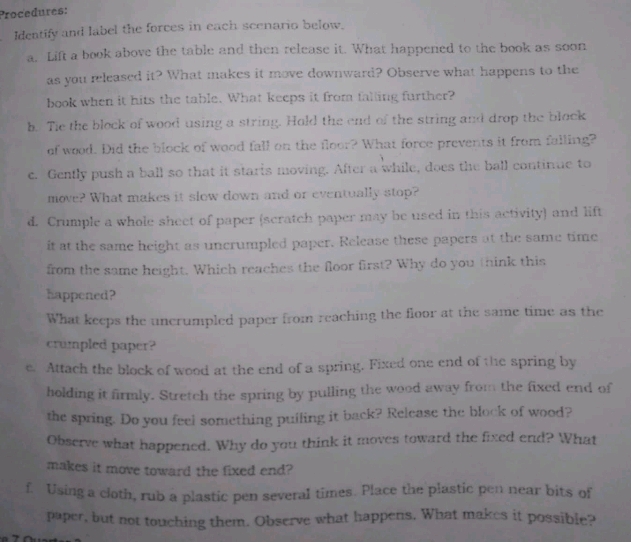 Procedures Identify and label the forces in | StudyX