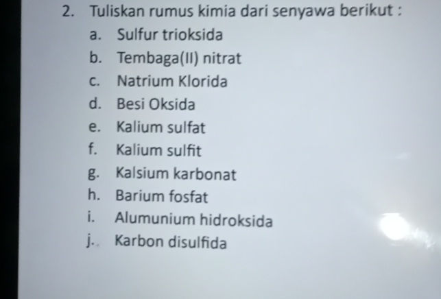 2 Tuliskan rumus kimia dari senyawa berikut | StudyX