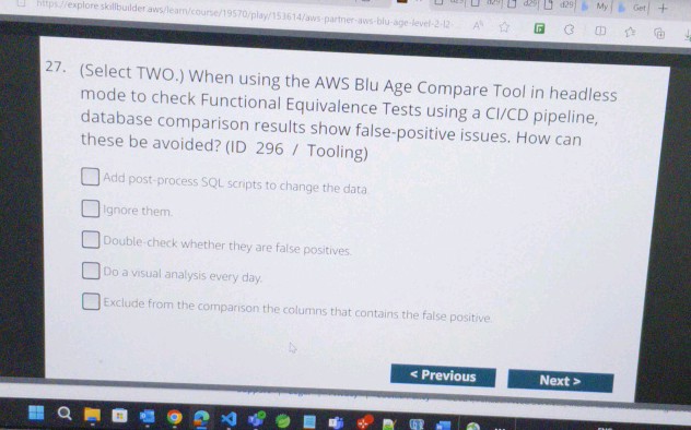 27 (Select TWO) When using the AWS Blu Age | StudyX