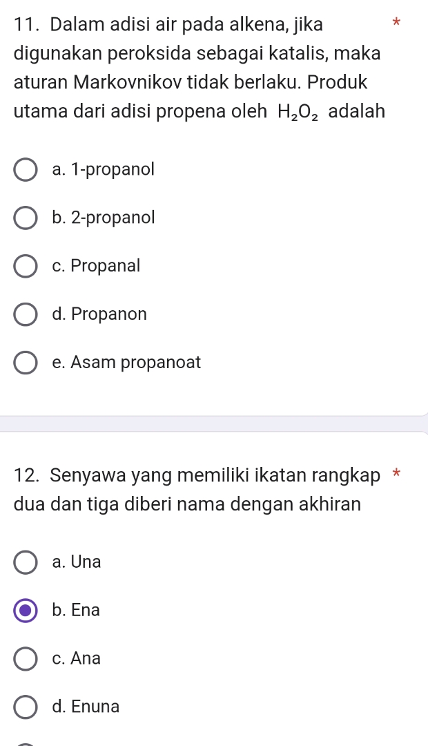 11 Dalam adisi air pada alkena jika | StudyX