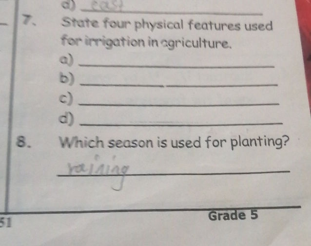 7 State four physical features used for | StudyX