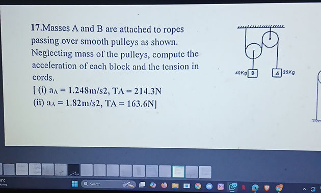 17Masses A and B are attached to ropes | StudyX