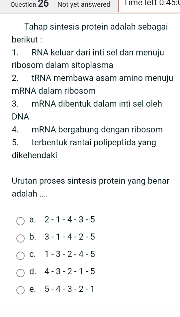 Tahap sintesis protein adalah sebagai | StudyX