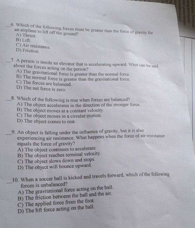 6 Which of the following forces must be | StudyX