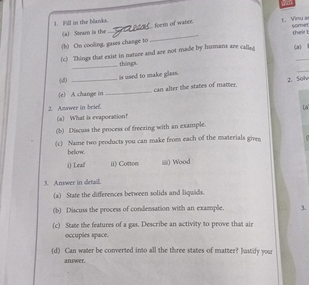 1 Fill in the blanks (a) Steam is the form | StudyX