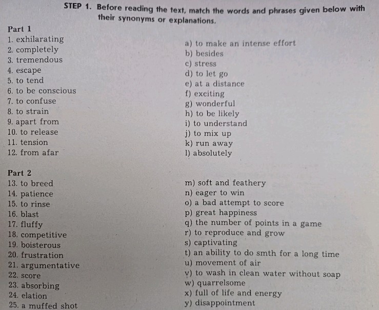 STEP 1 Before reading the text match the | StudyX