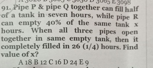 91 Pipe P pipe Q together can fill half of | StudyX