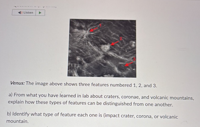 Venus The image above shows three features | StudyX