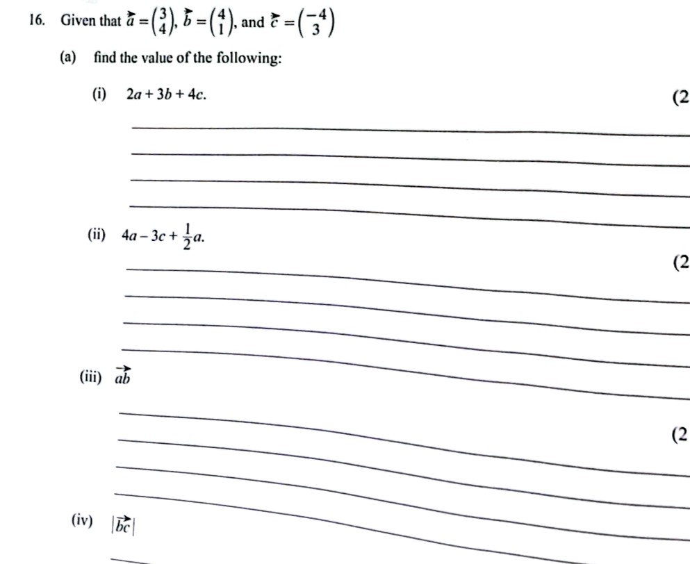 16 Given that ( a = 3 4 pmatrix ) ( b = 4 | StudyX
