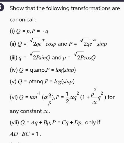 Show that the following transformations are | StudyX