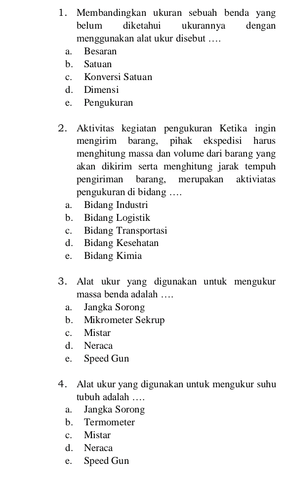 1 Membandingkan ukuran sebuah benda yang | StudyX