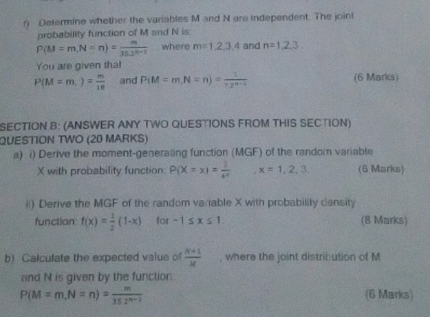 f) Determine whether the variables M and N | StudyX