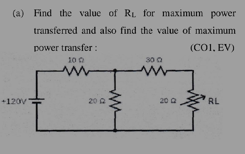 (a) Find the value of RL for maximum power | StudyX