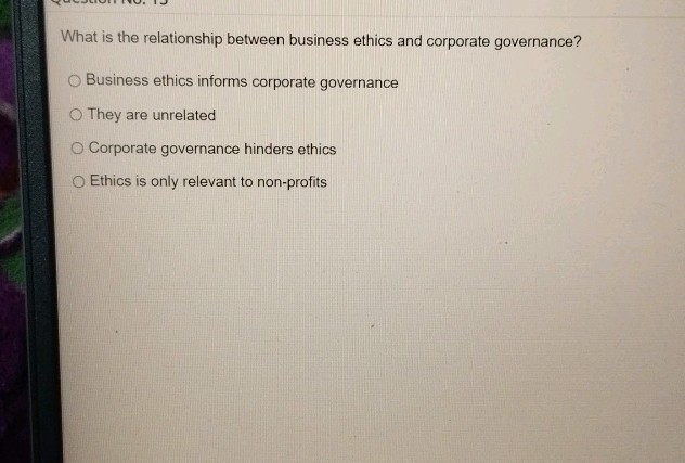 What is the relationship between business | StudyX