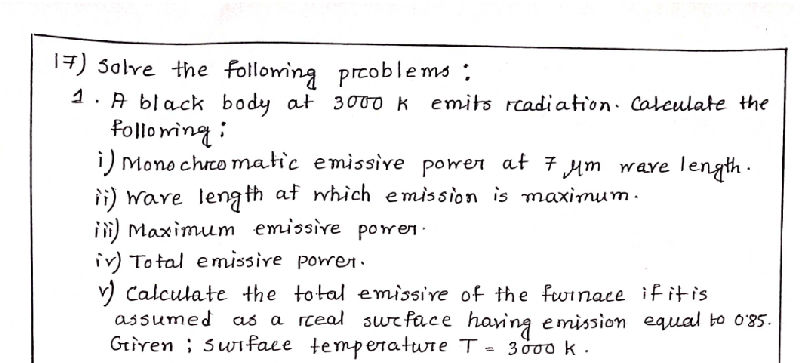 17) Solve the following problems 1 A black