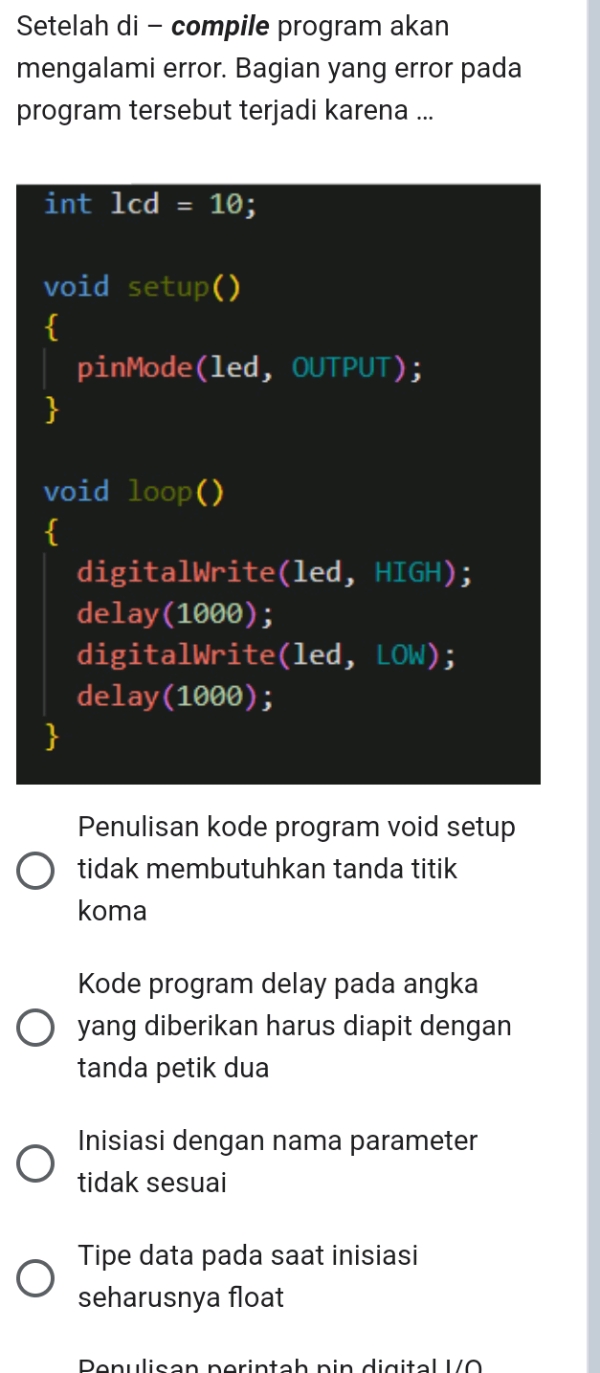 Setelah di compile program akan mengalami | StudyX
