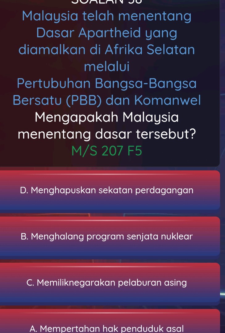 Malaysia telah menentang Dasar Apartheid