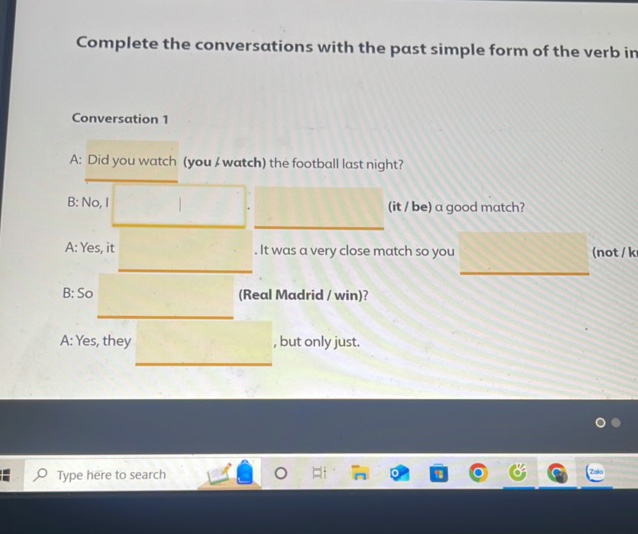 Complete the conversations with the past | StudyX