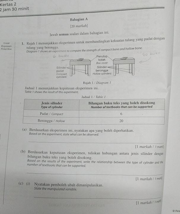 1 Rajah 1 menunjukkan eksperimen untuk | StudyX