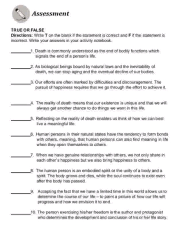 Assessment TRUE OR FALSE Directions Write T | StudyX
