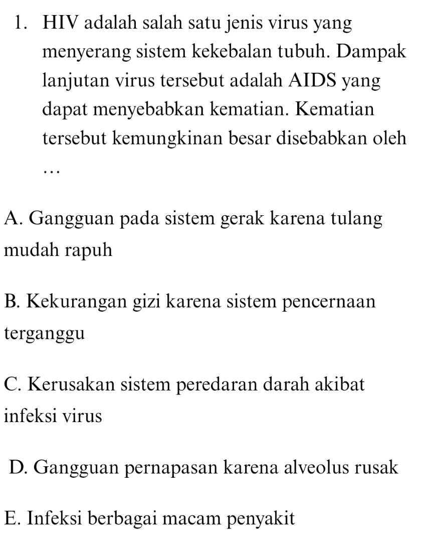 1 HIV adalah salah satu jenis virus yang | StudyX