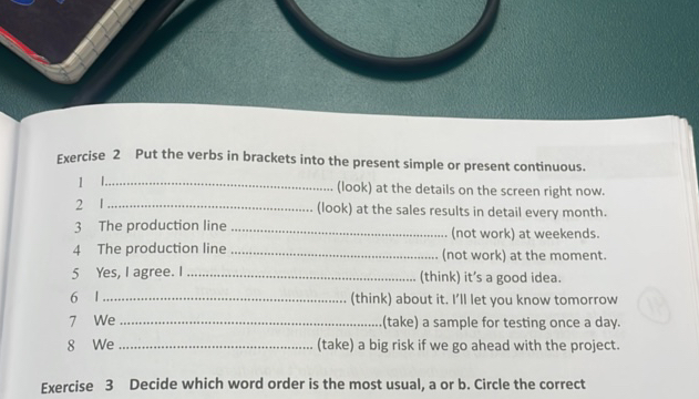 Exercise 2 Put the verbs in brackets into | StudyX
