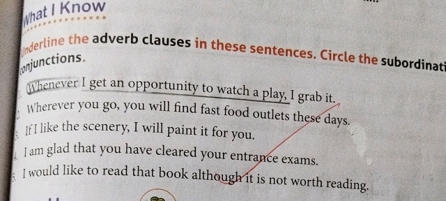 underline the adverb clauses in these | StudyX