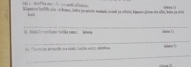 (a) i Andika neno lenye sauti zifuatazo