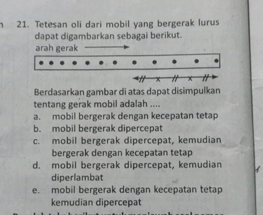 21 Tetesan oli dari mobil yang bergerak | StudyX