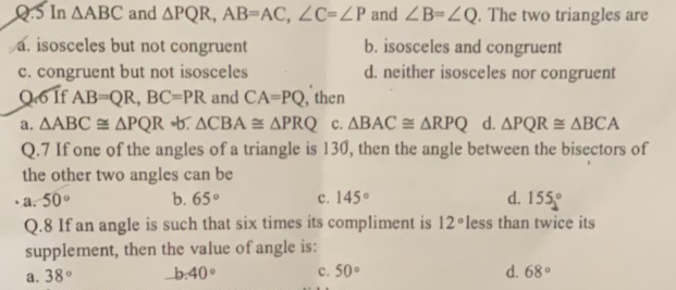 Q5 In ABC and PQR AB AC C P and B Q The two | StudyX