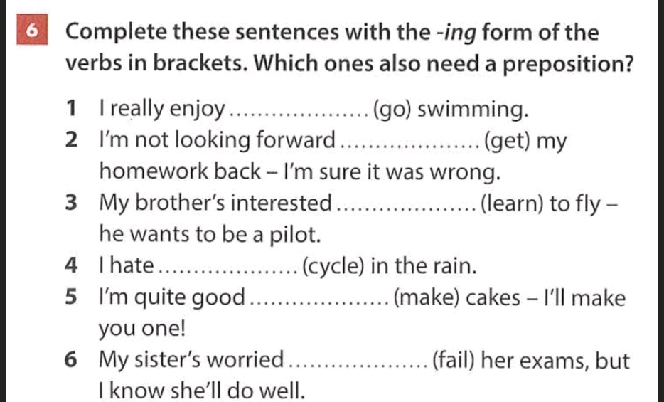 6 Complete these sentences with the -ing | StudyX