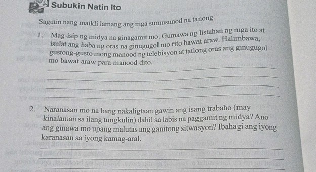 Subukin Natin Ito Sagutin nang maikli lamang | StudyX