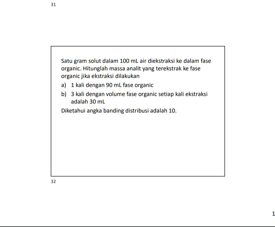 Satu gram solut dalam 100 mL air diekstraksi | StudyX