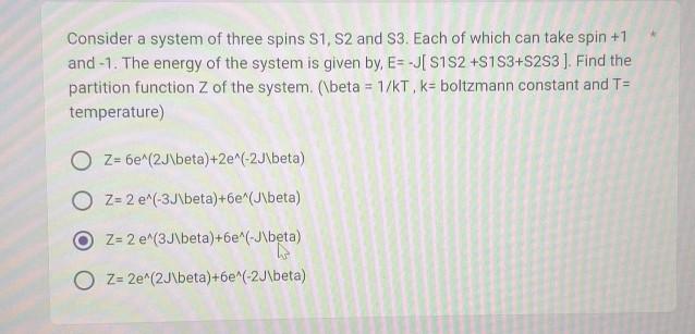 Consider a system of three spins S1 S2 and | StudyX