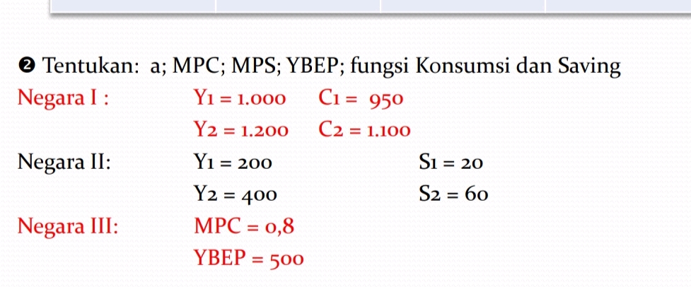Tentukan a MPC MPS YBEP fungsi Konsumsi dan | StudyX