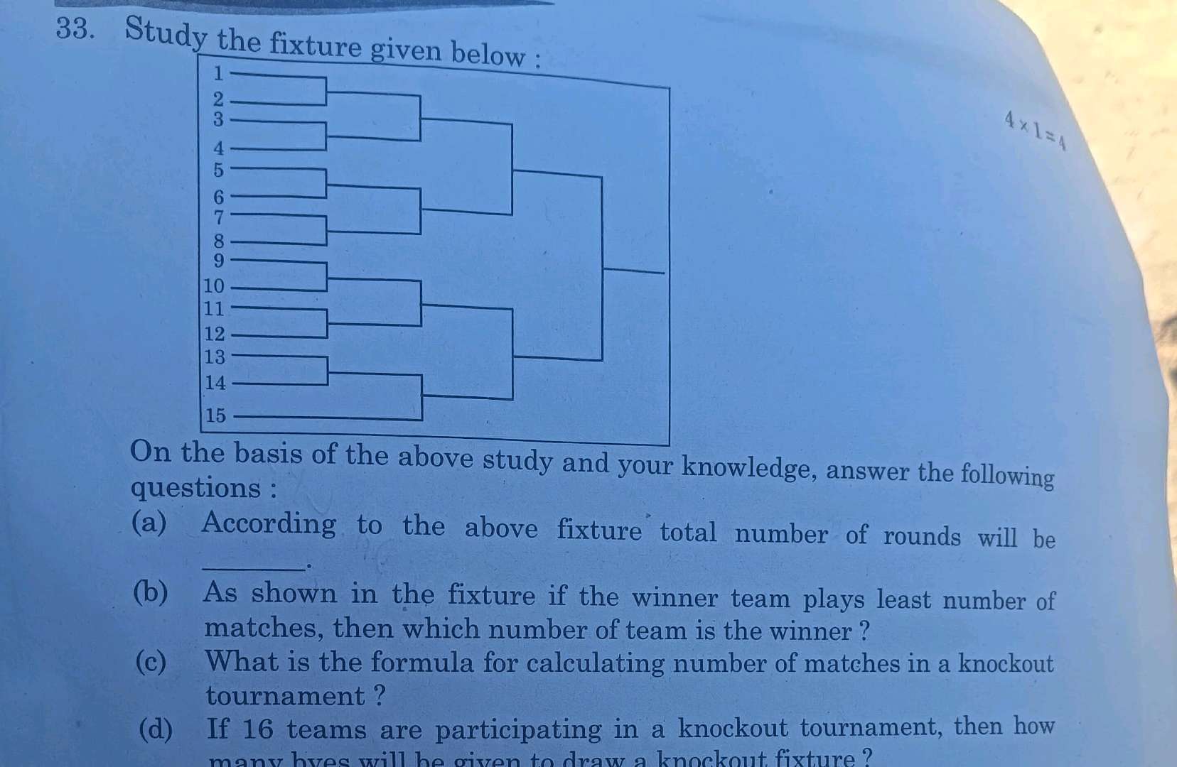 33 Study the fixture given below 1 2 3 4 5 6 7 8 9 10 11 12 13 14 15 ...