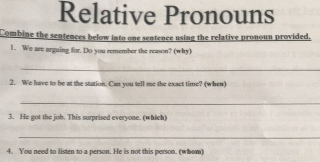 Relative Pronouns Combine the sentences | StudyX