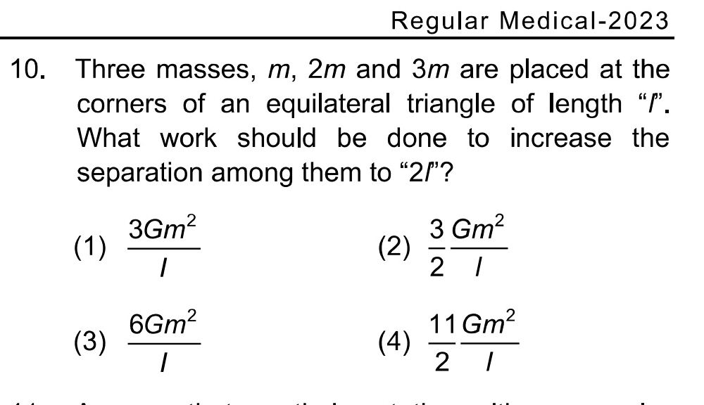 10 Three masses m 2m and 3m are placed at | StudyX