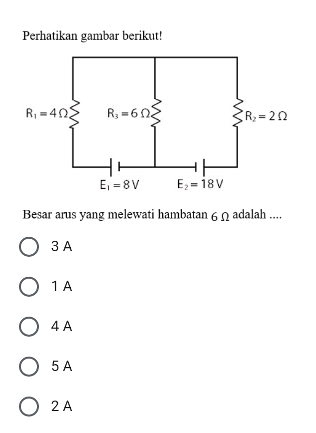 Perhatikan gambar berikut Besar arus yang | StudyX