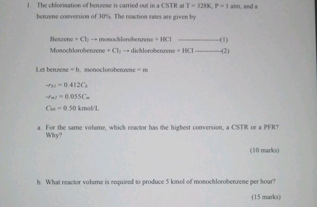 1 The chlorination of benzene is carried out | StudyX